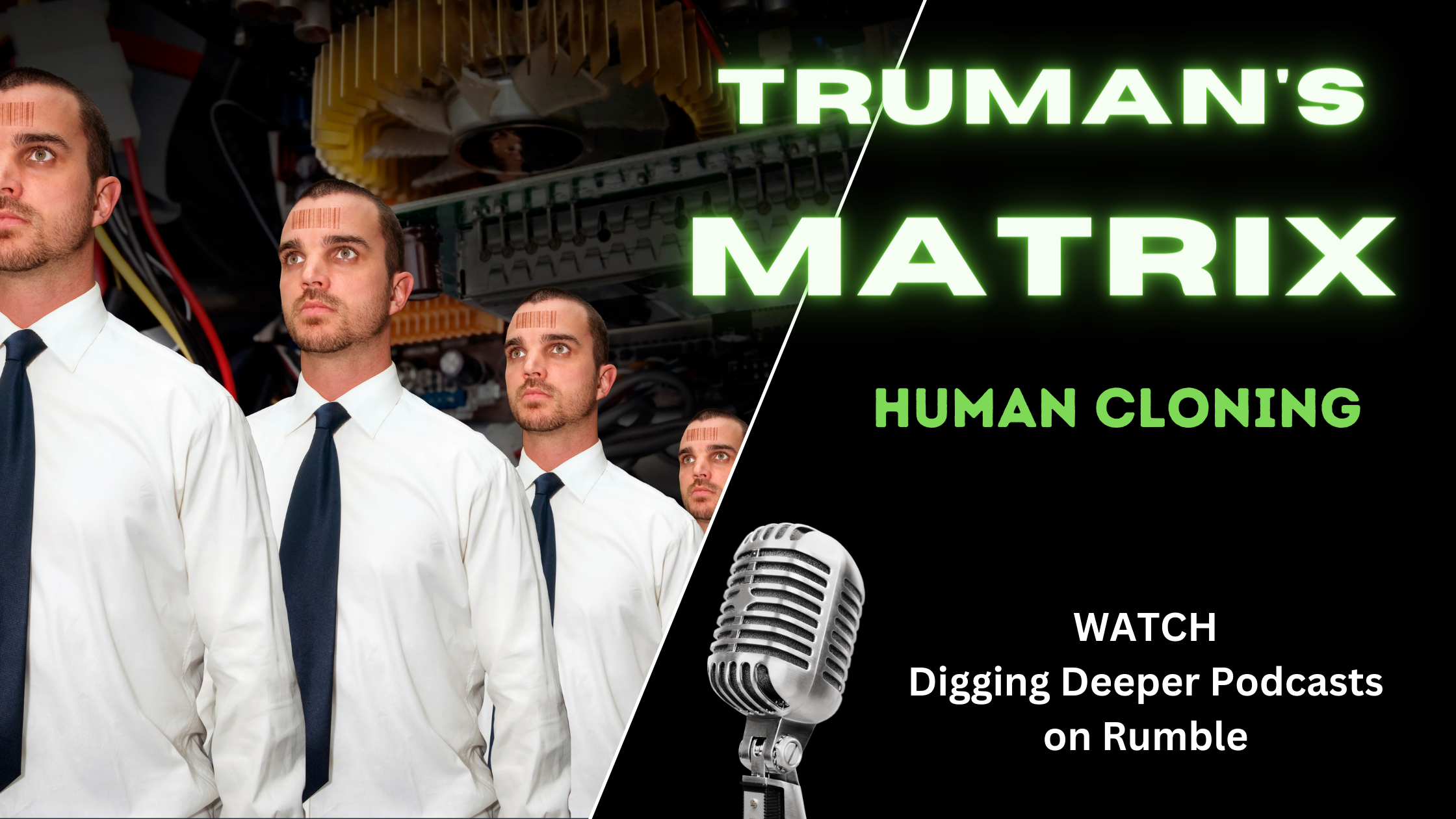 Trumans Matrix Cloning Wide – Daily News by Hale Multimedia